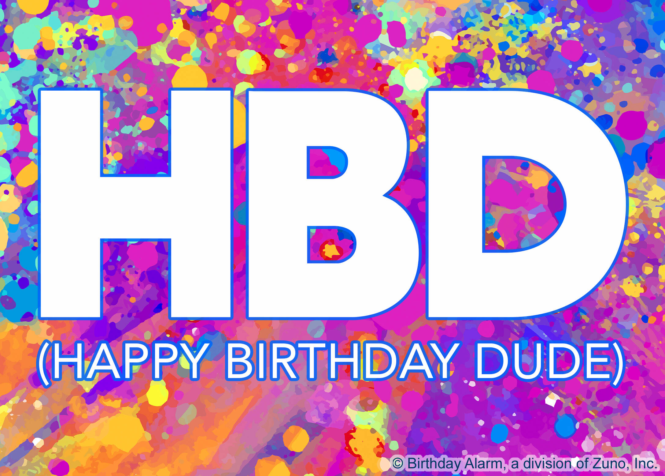 Happy Birthday From The Dude Big HAPPY BIRTHDAY S/O To My Friend